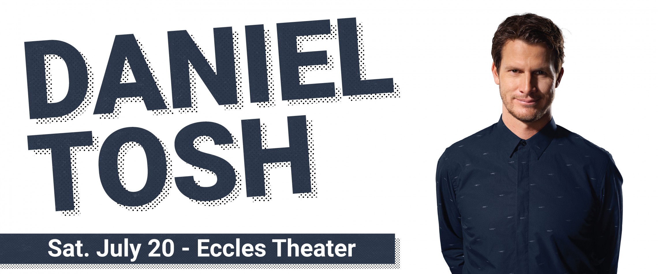 Daniel Tosh - Live at the Eccles