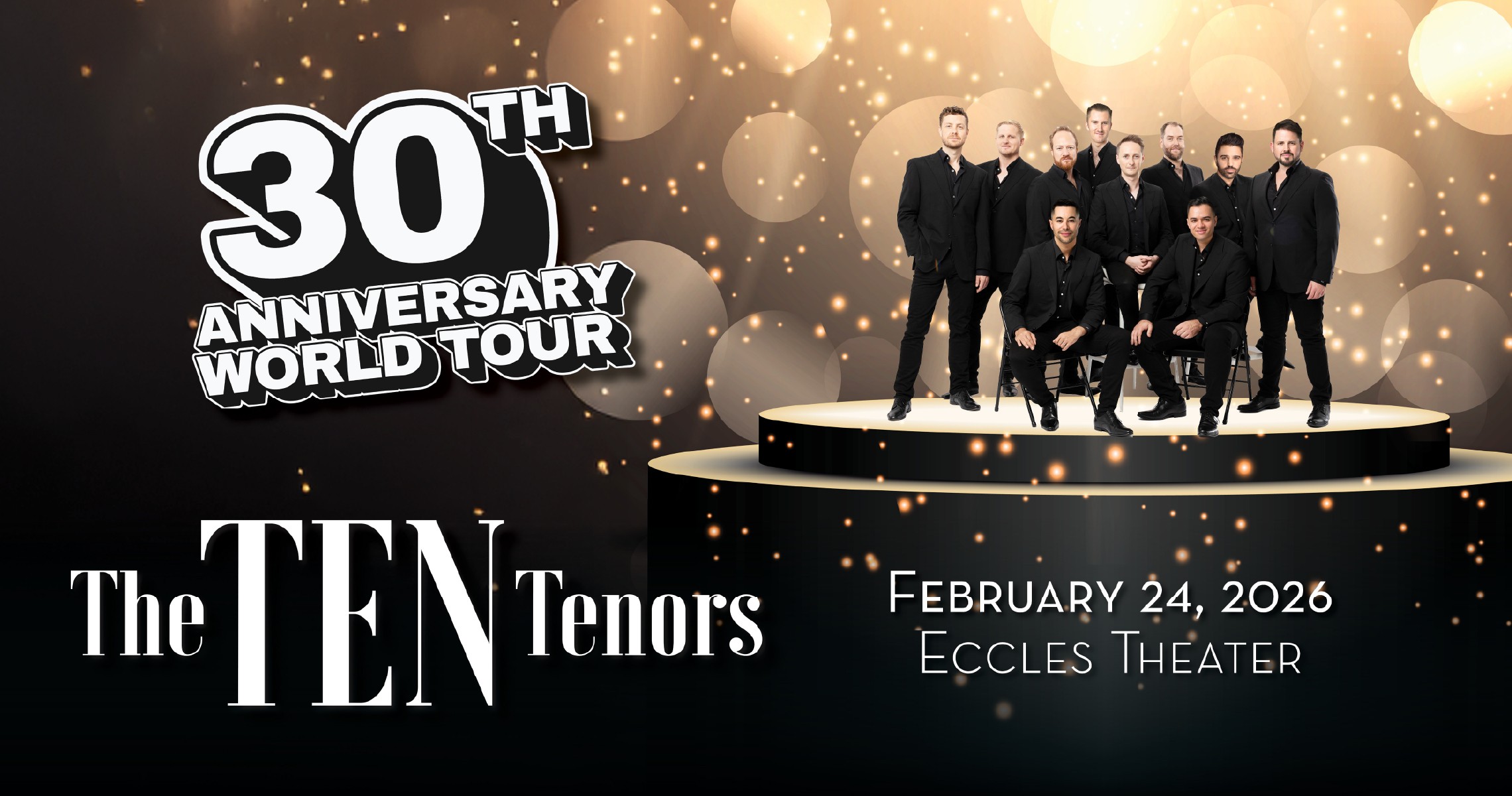 The Ten Tenors - Live at the Eccles
